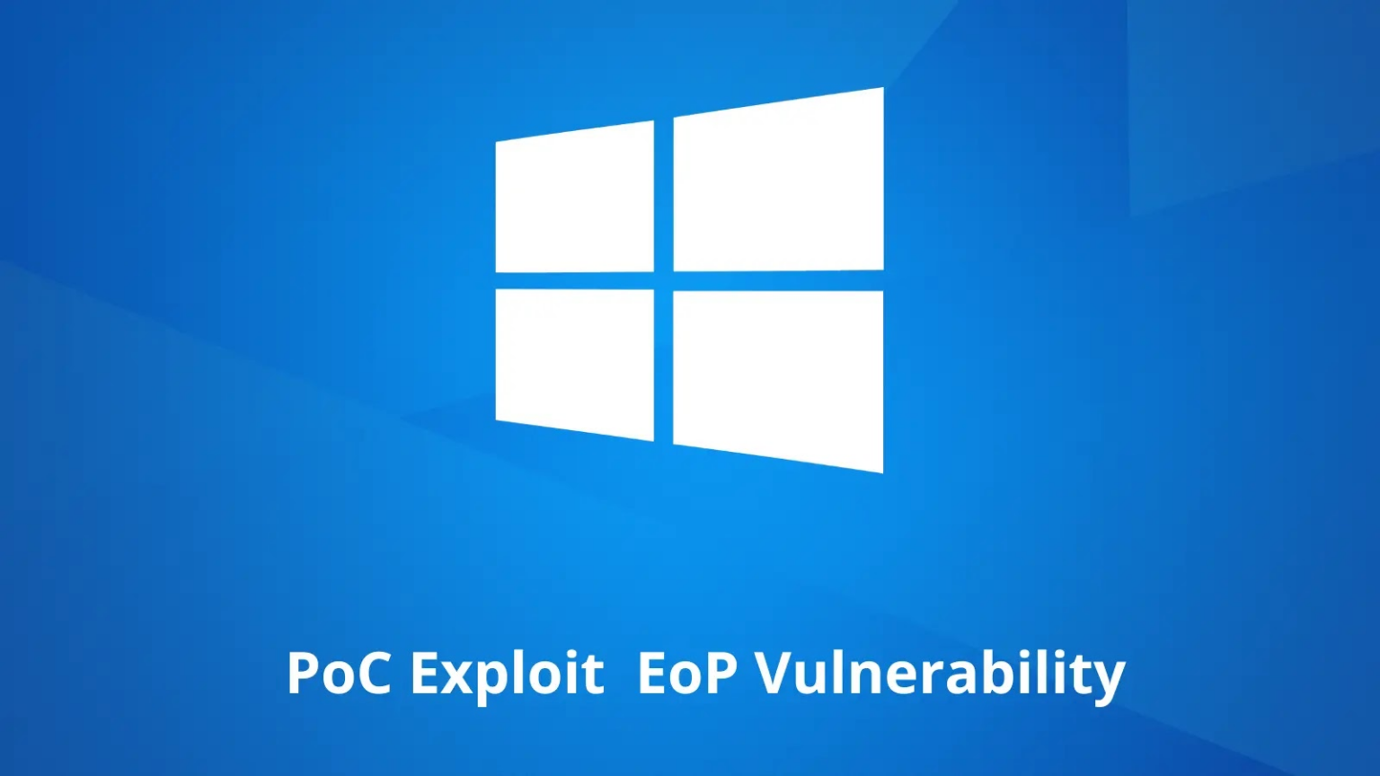 Poc Exploit Released For Windows Kernel Eop Vulnerability Bu Cert
